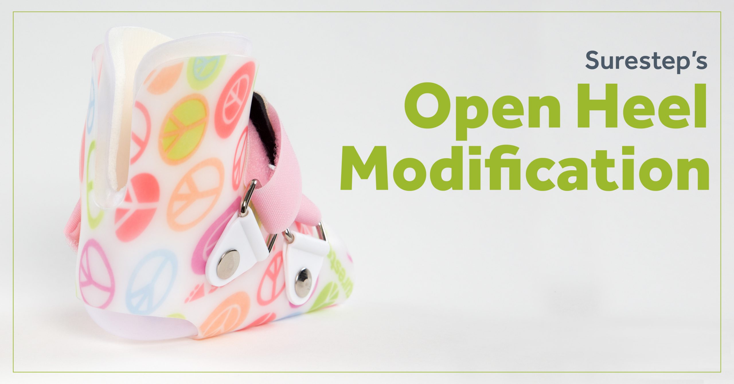 Surestep's Open Heel Modification — Everything You Need To Know | Surestep